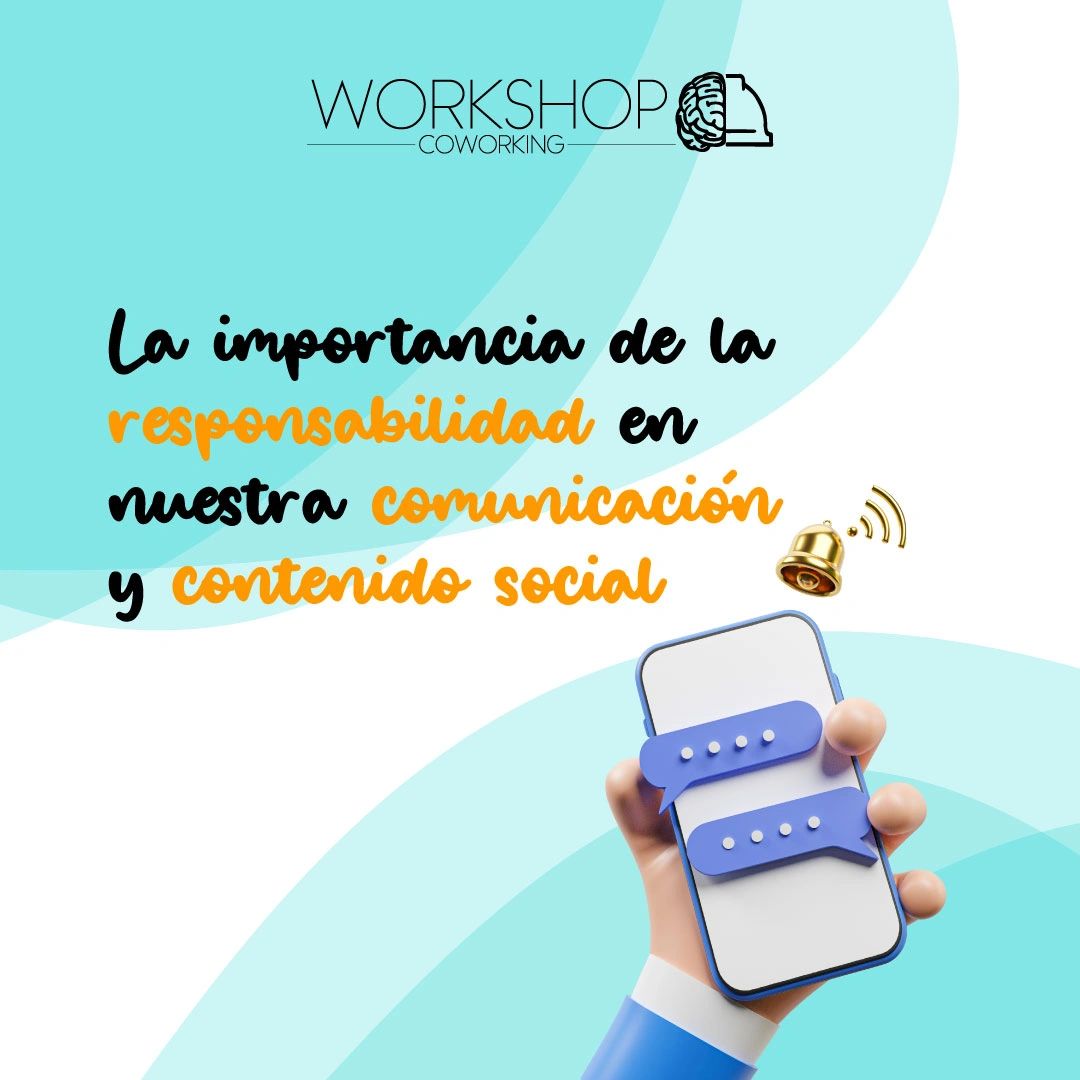 La importancia de la responsabilidad en nuestra comunicación