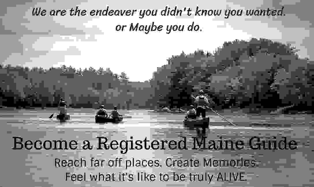 Registered Maine Guide School - Maine's Outdoor Learning Center