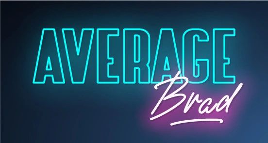 The Average Brad Podcast