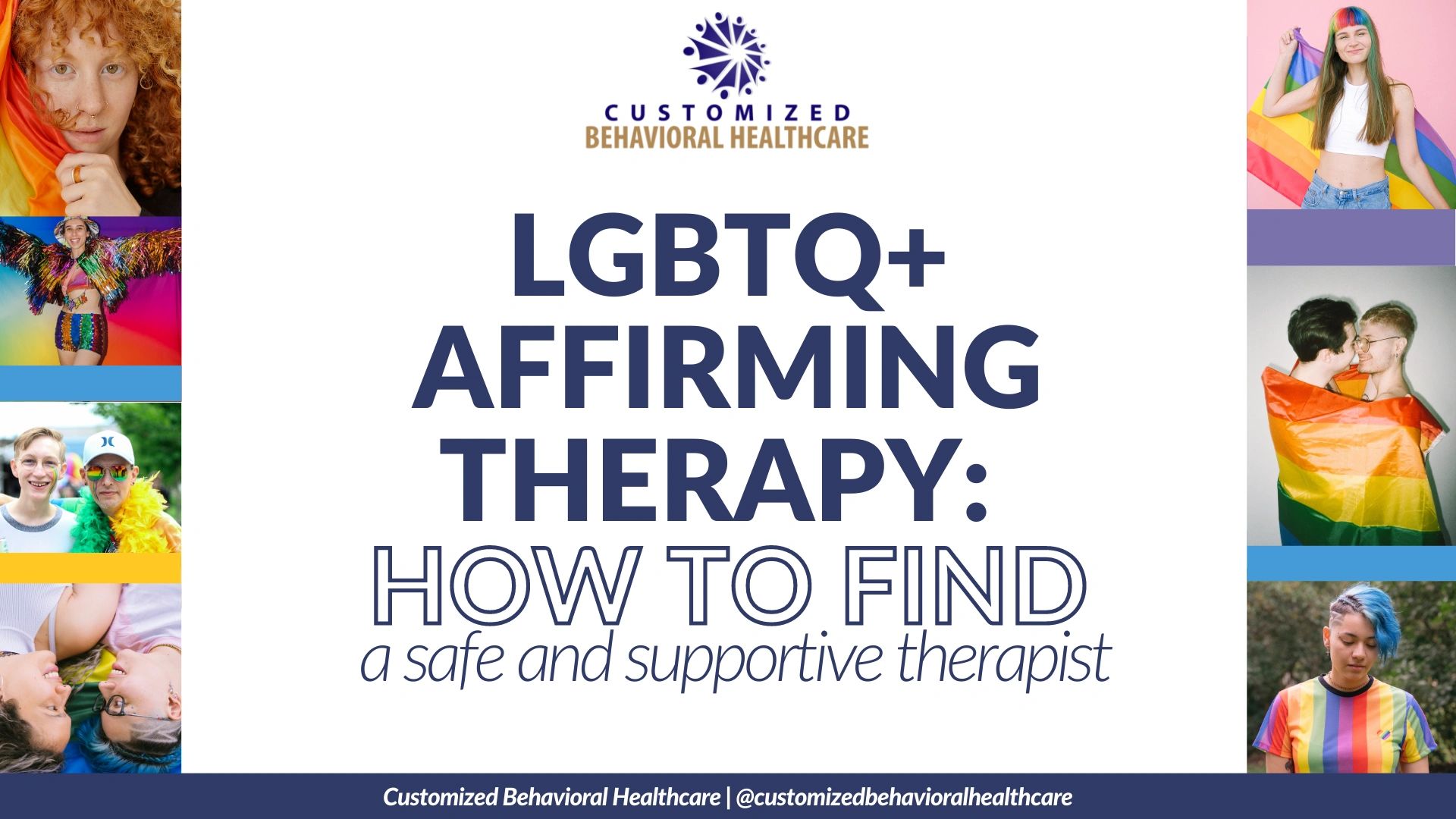 LGBTQ Affirming Therapy: How to Find a Safe, Supportive Therapist