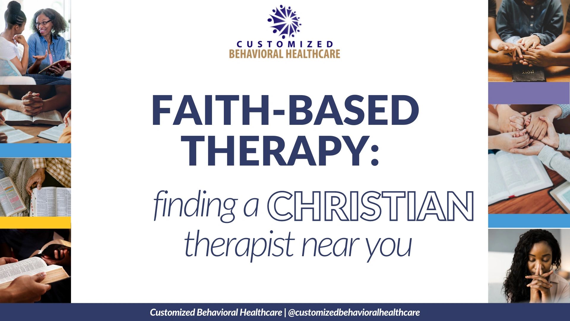 Faith-Based Therapy: Finding a Christian Therapist Near You Faith-Based Therapy: Finding a Christian Therapist Near You