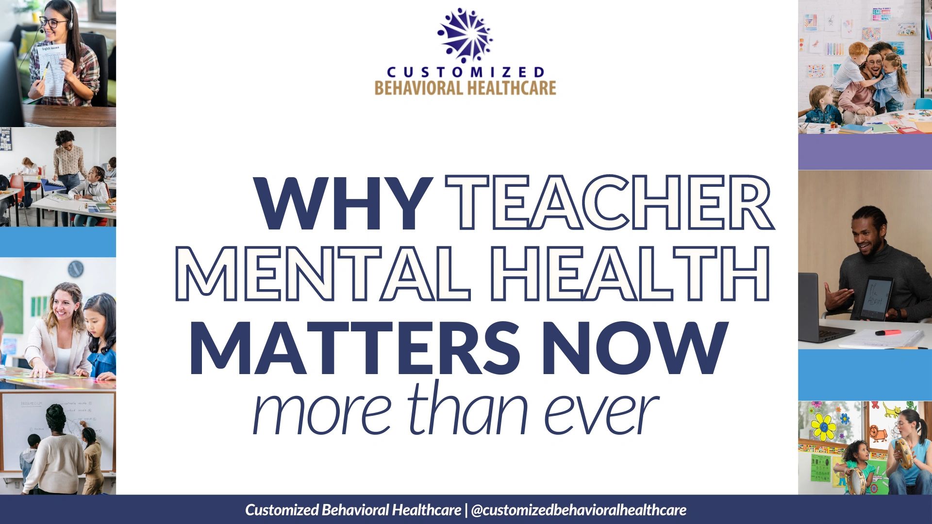 Why Teacher Mental Health Matters More Than Ever
