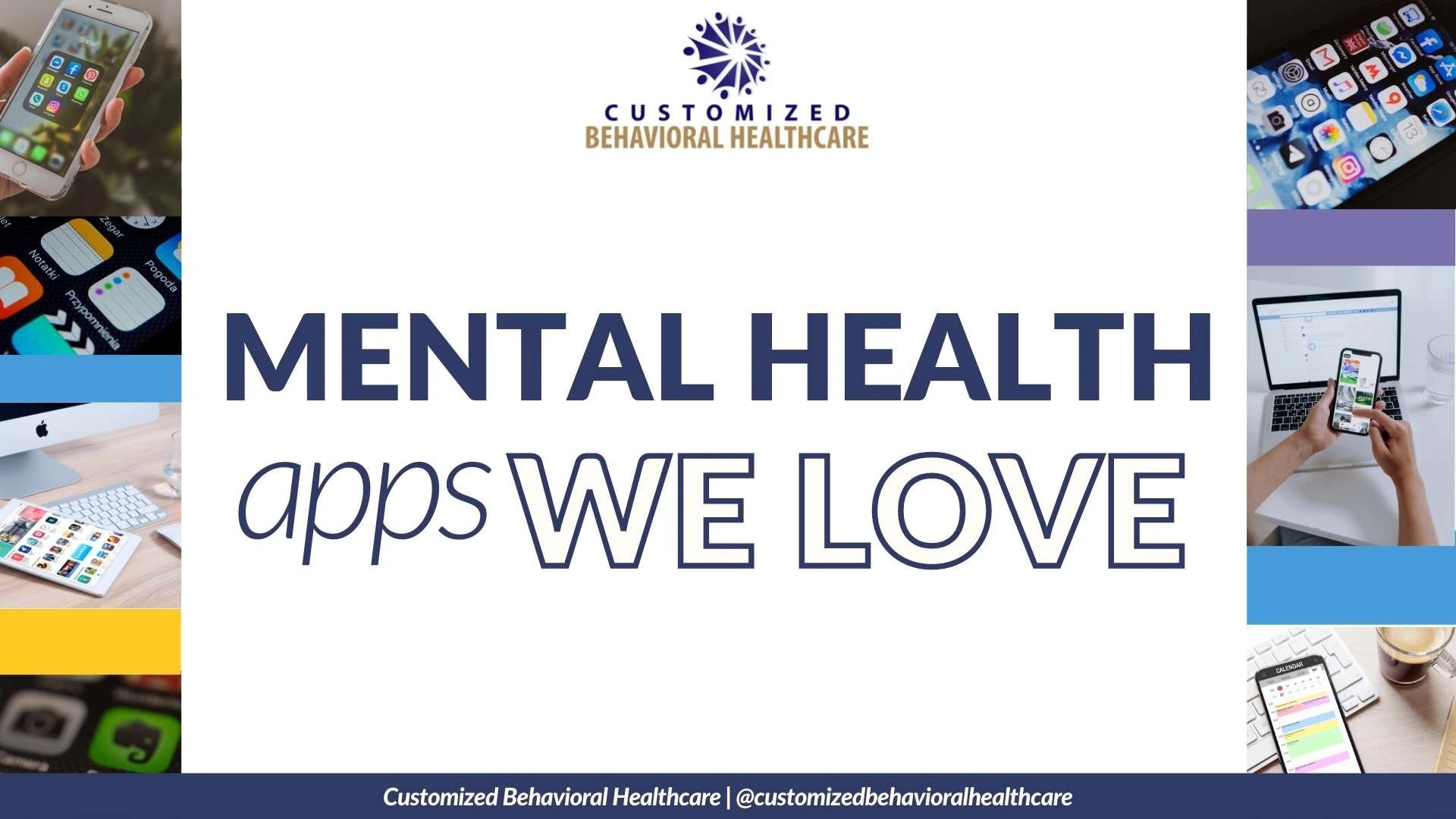 Mental Health Support at Your Fingertips: The Best Apps