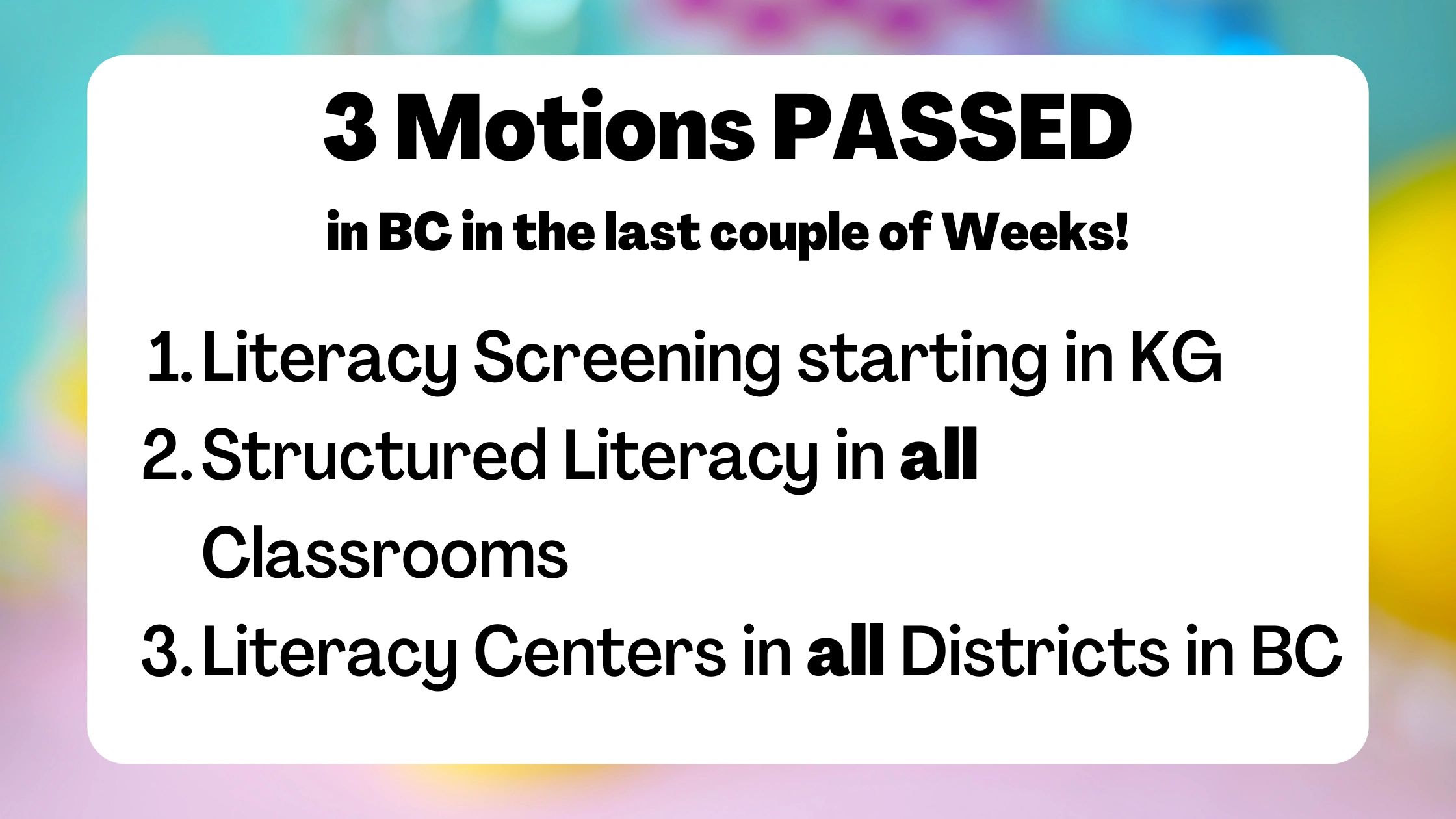 3 Motions Passed in BC about Literacy - Time to Celebrate!