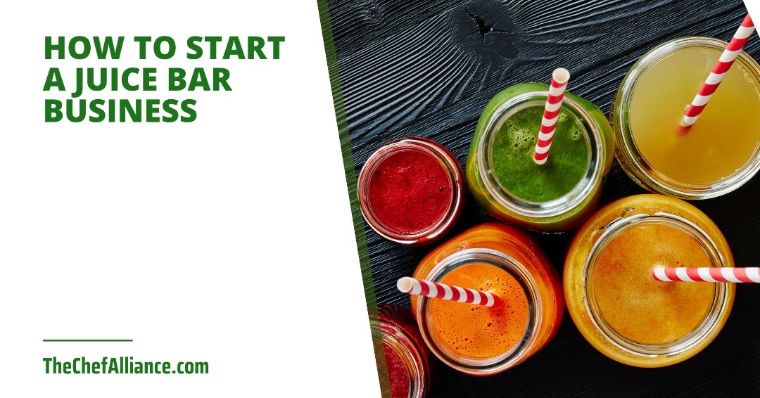 HOW TO START A JUICE BAR BUSINESS