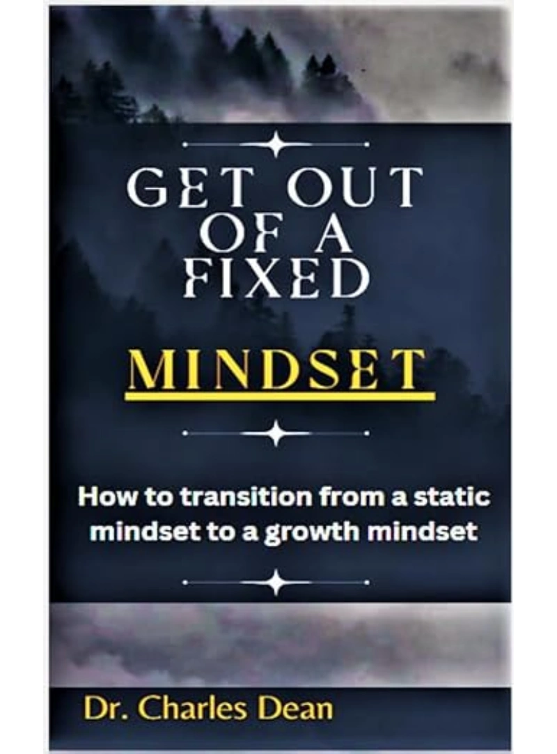 GET OUT OF A FIXED MINDSET