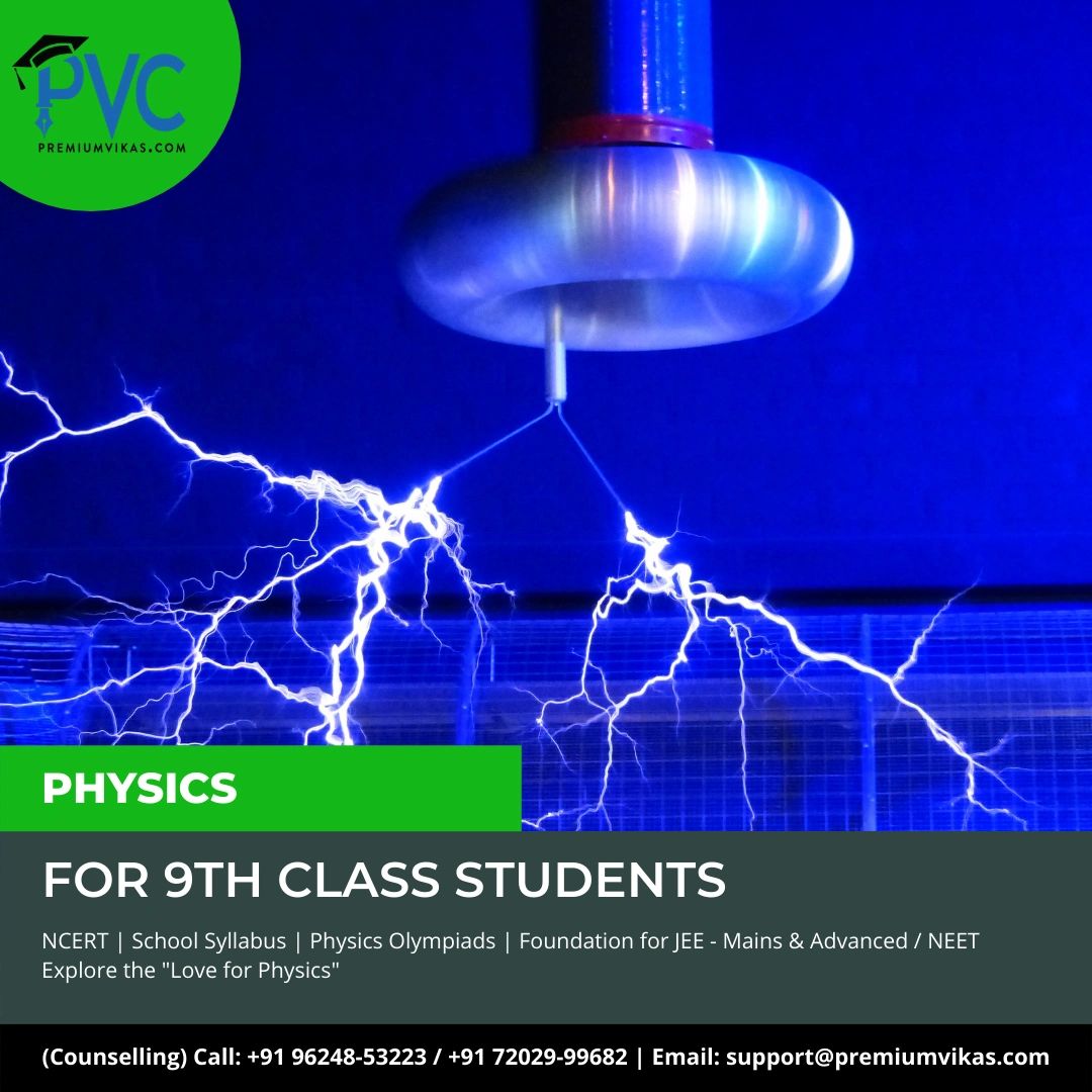 Physics for Class 9th Students