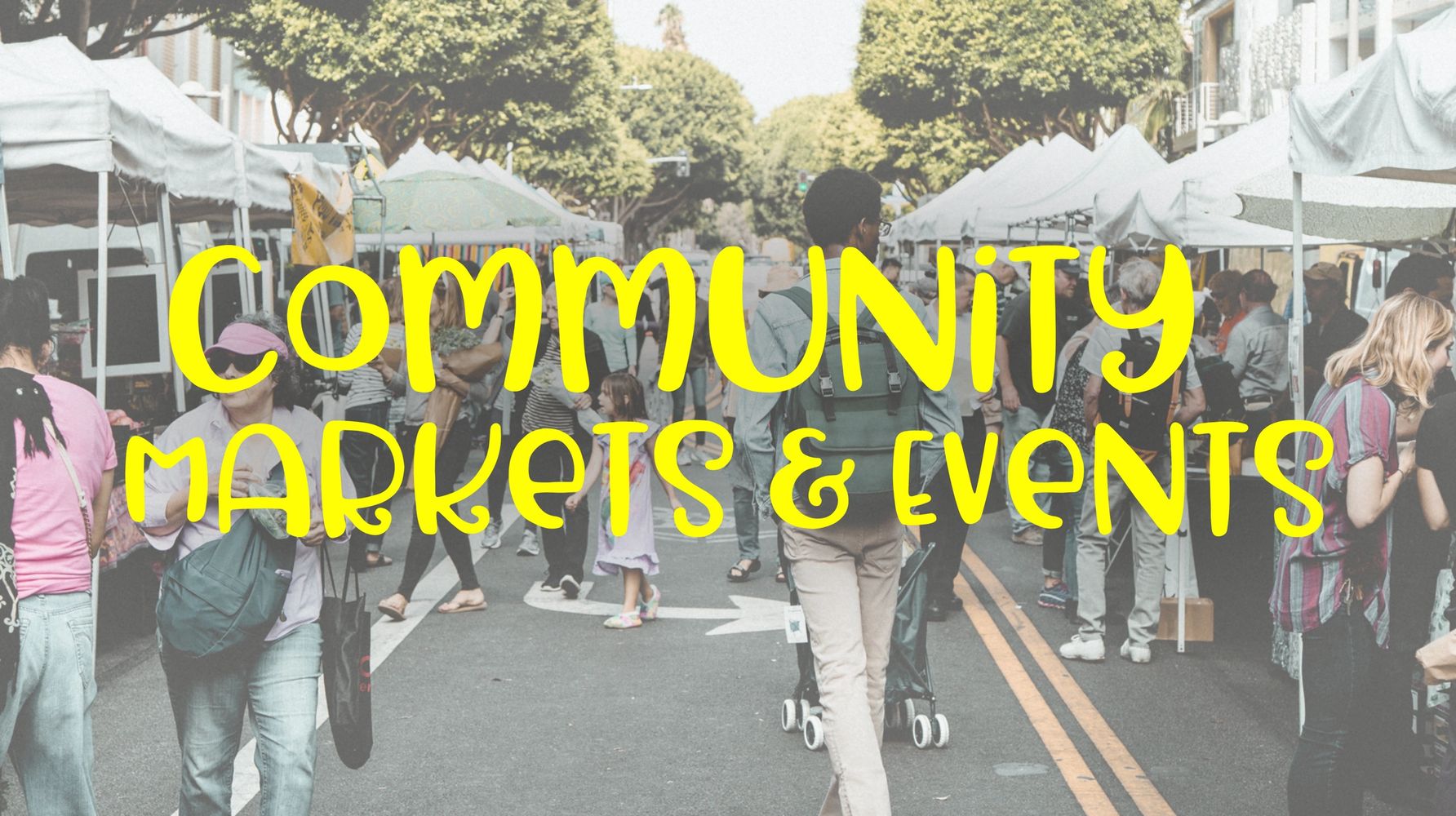 Events Near - Community Markets & Events