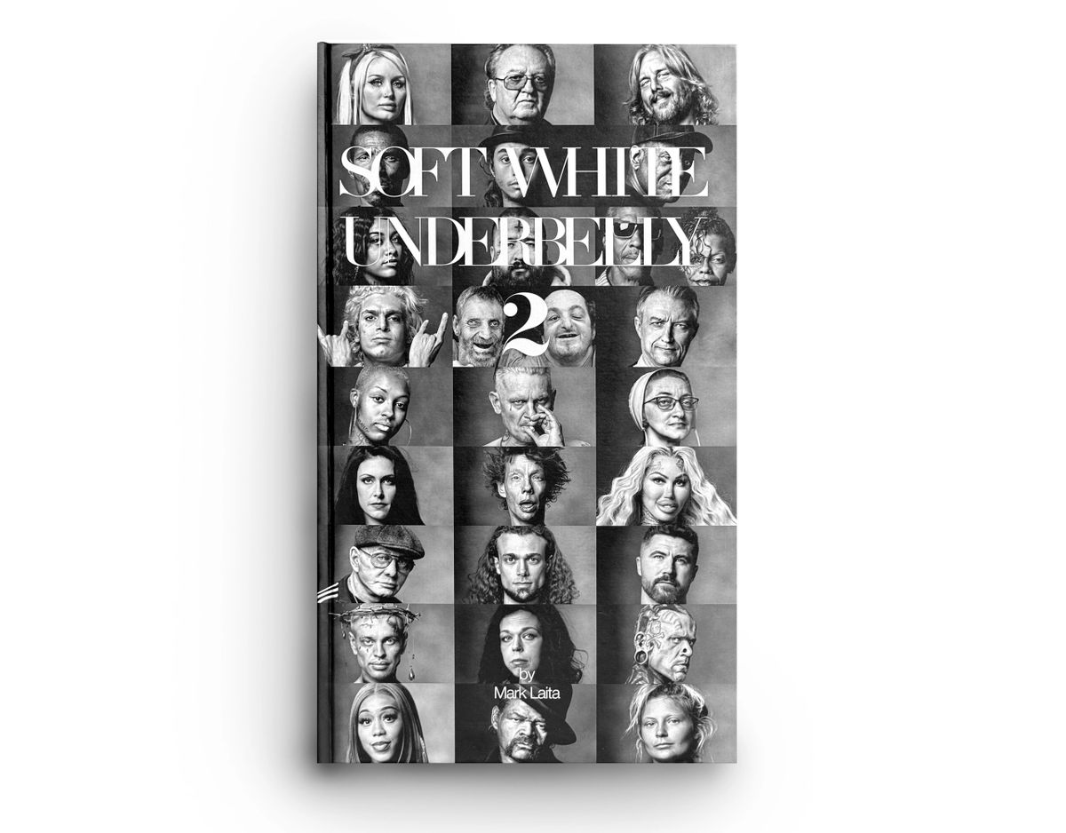 Soft White Underbelly Book 2 Unsigned Copy