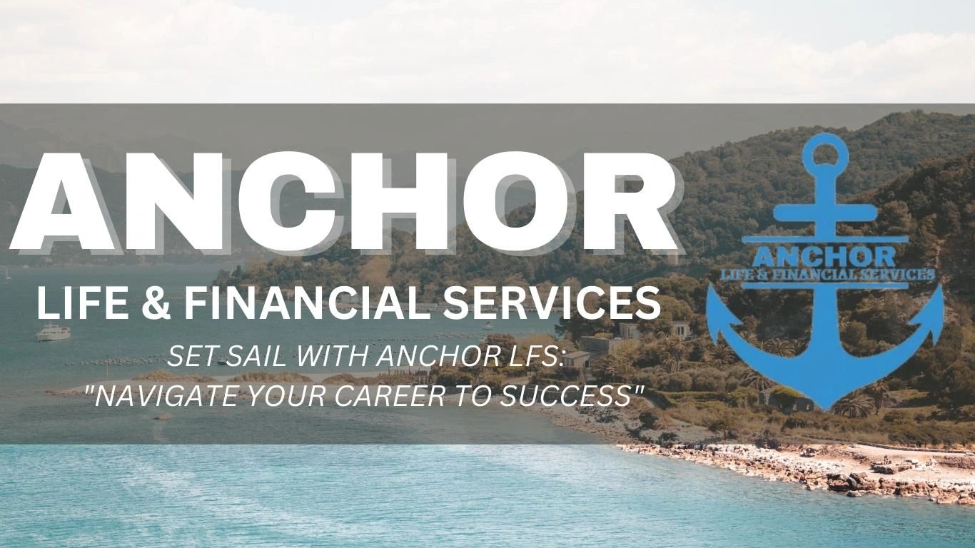 ANCHOR Life & Financial Service