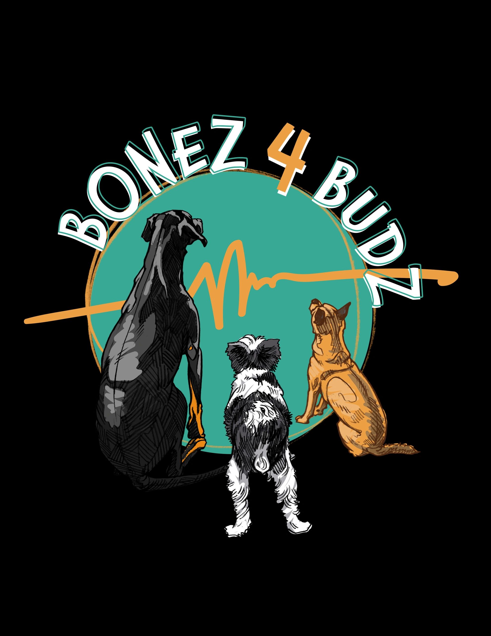 Bonez for Budz
