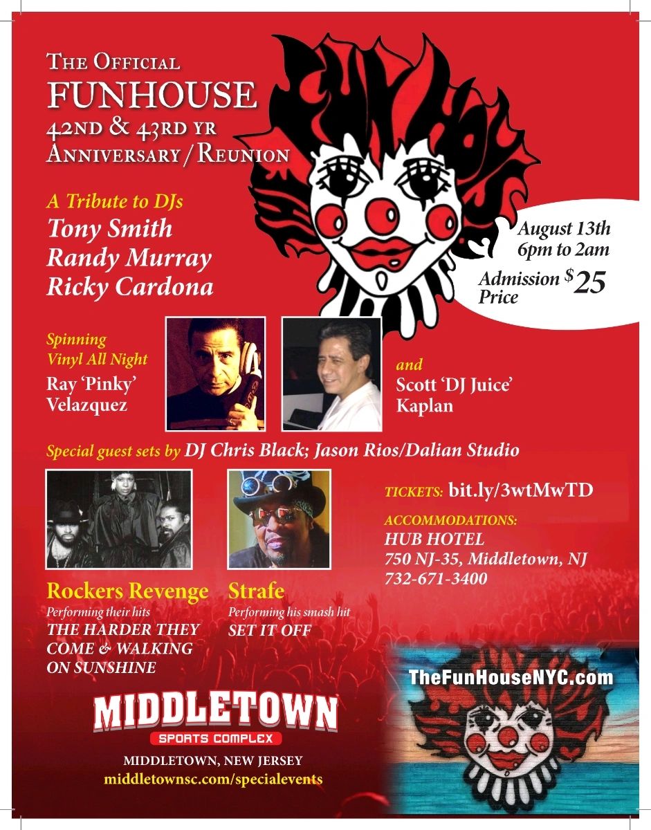 The Official Funhouse 42-43YR Anniversary/Reunion on 8/13