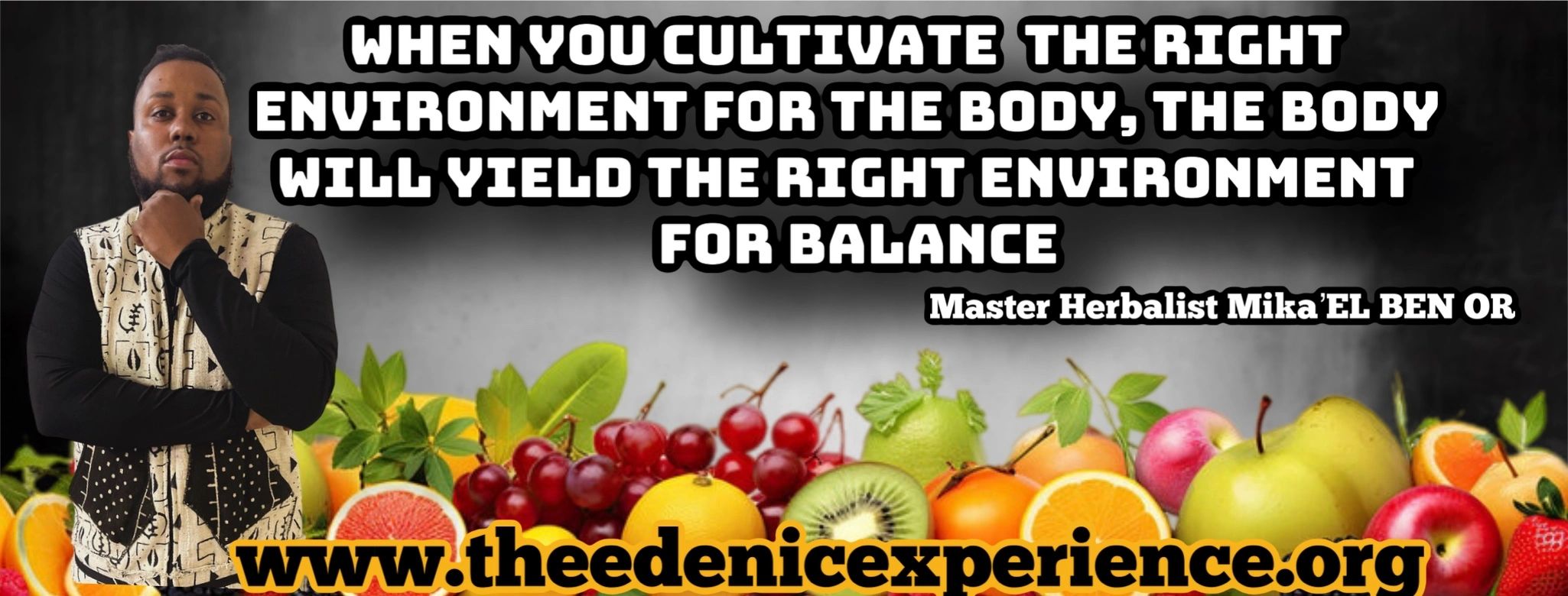 THE EDENIC EXPERIENCE