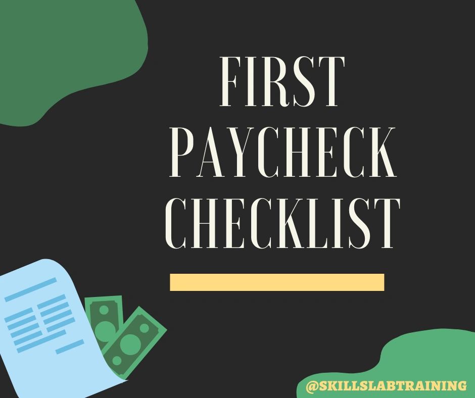 First Paycheck Checklist