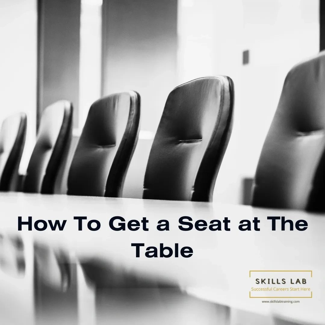 How to Get a Seat at the Table