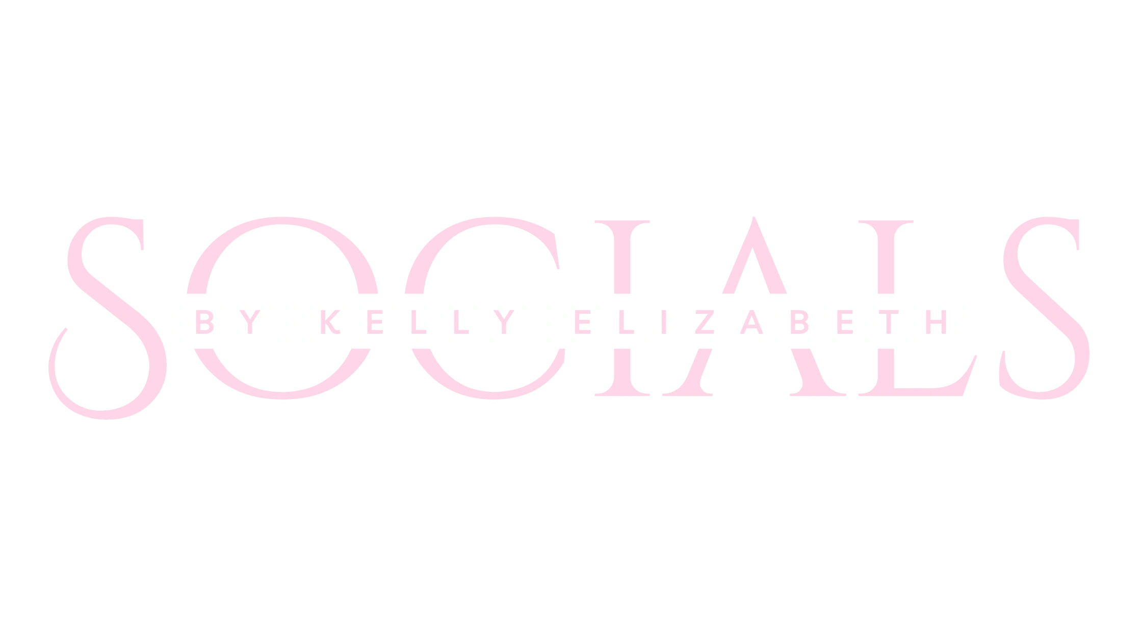 Socials by Kelly Elizabeth