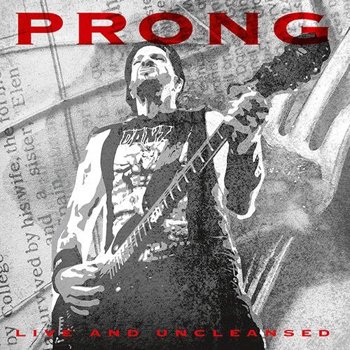 PRONG Release Live Video for "Snap Tour Fingers, Snap Your Neck