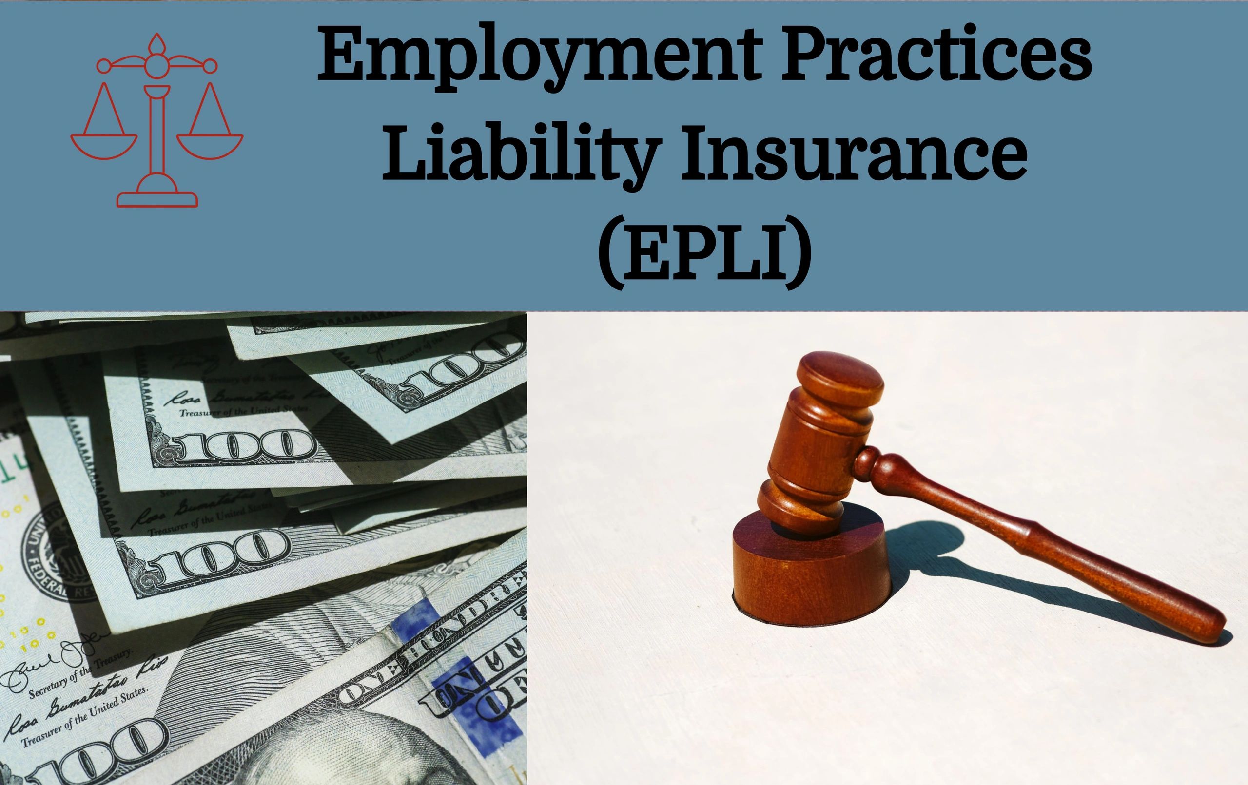 Employment Practices Liability Insurance (EPLI)