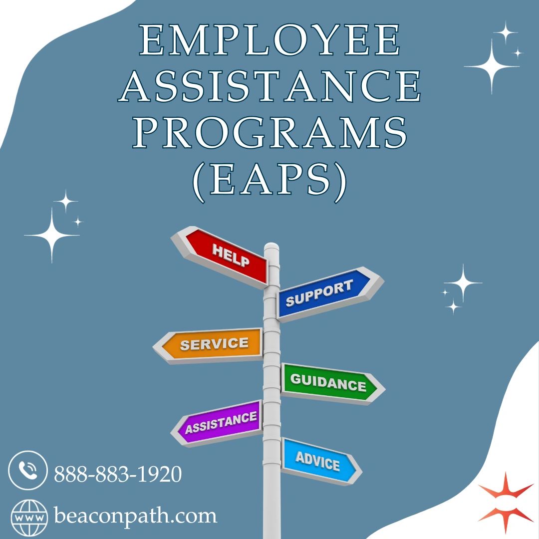 Employee Assistance Programs (EAPs)