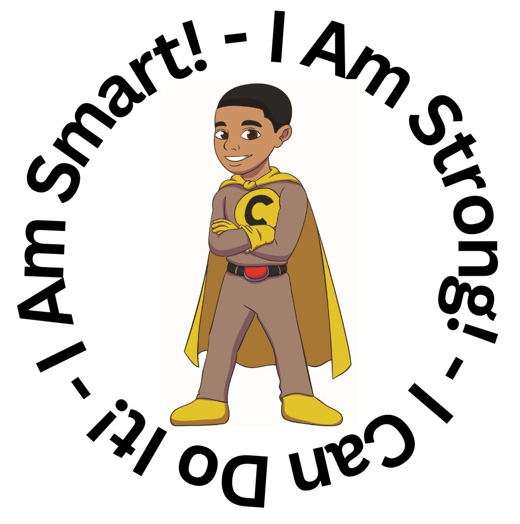 I Am Smart! I Am Strong! I Can Do It!