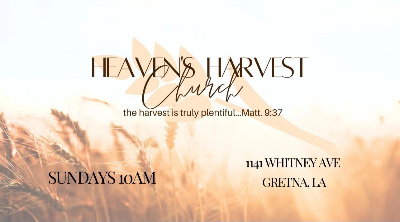 Christian Church - Heaven's Harvest Church