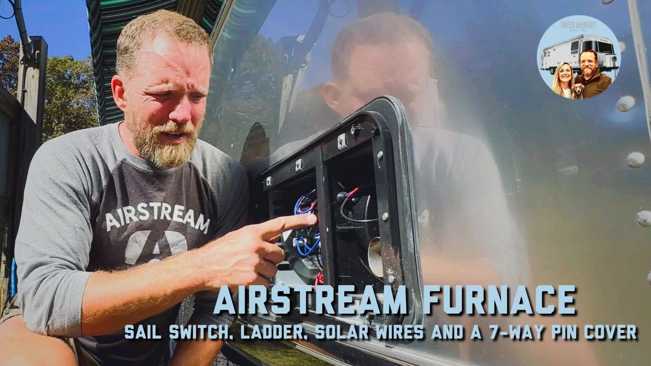 Airstream Furnace, Solar Panel Wire, 7-Way Plug Cover, and More