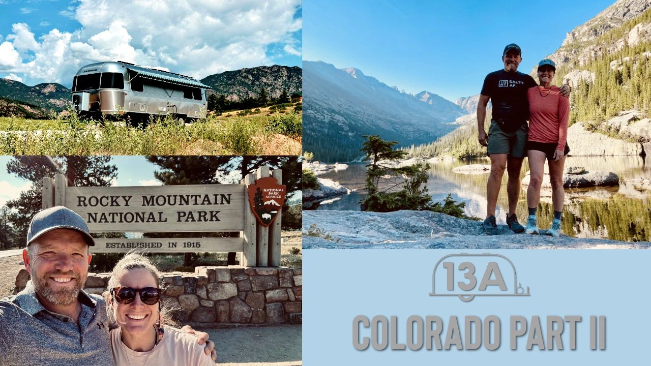 Epic Hikes, Wildfires & A Sweet Reunion, Colorado Part 2