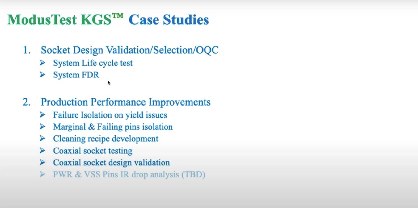 MODUSTEST KGS (Known Good Socket) CASE STUDIES
