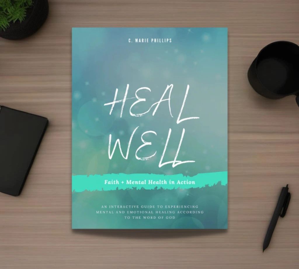 Heal Well: An Interactive Guide to Experiencing Mental and Emotional ...
