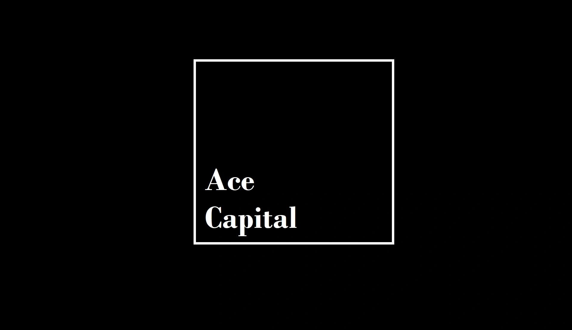 Ace Capital Inc.