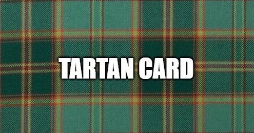 Tartancard
