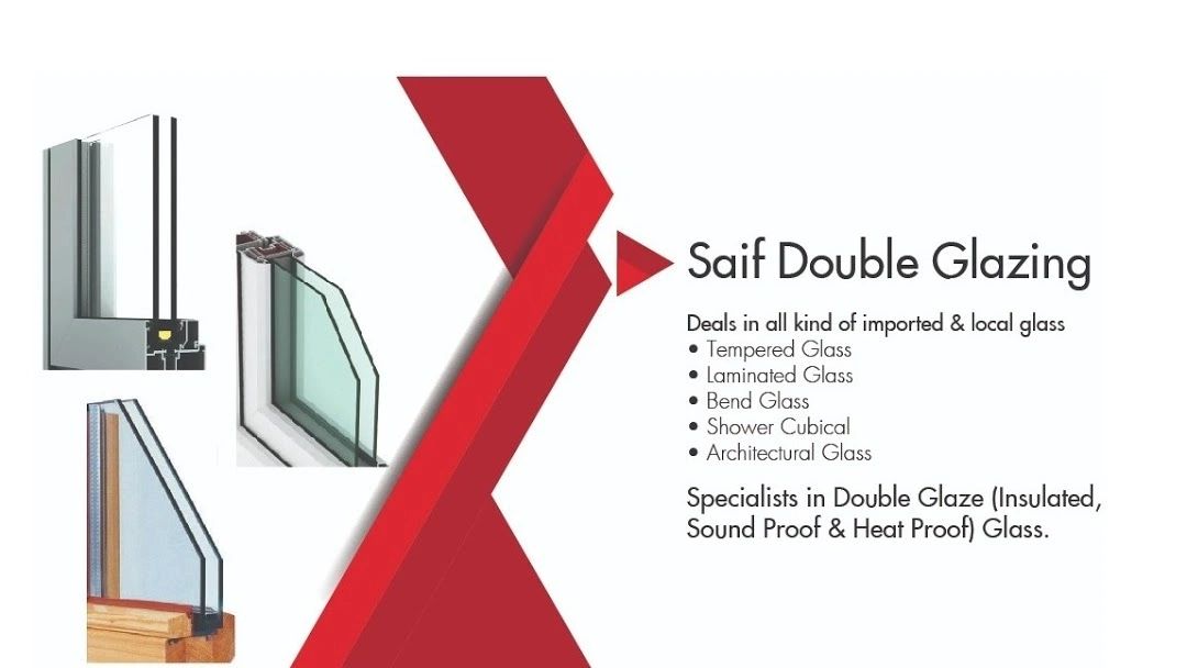 Saif Double Glazing - Tempered Glass, Sound Proof Glass Windows