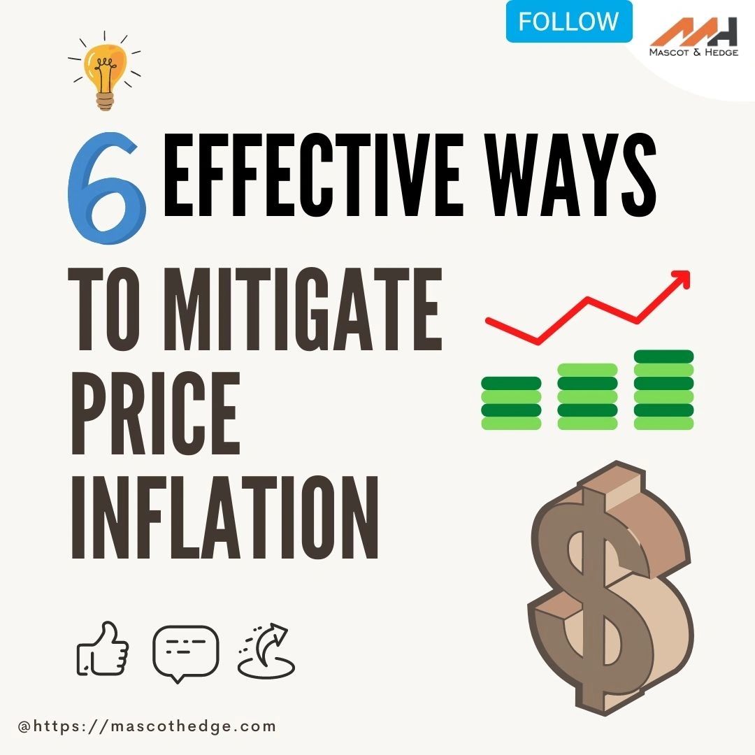 Effective ways to mitigate price inflation