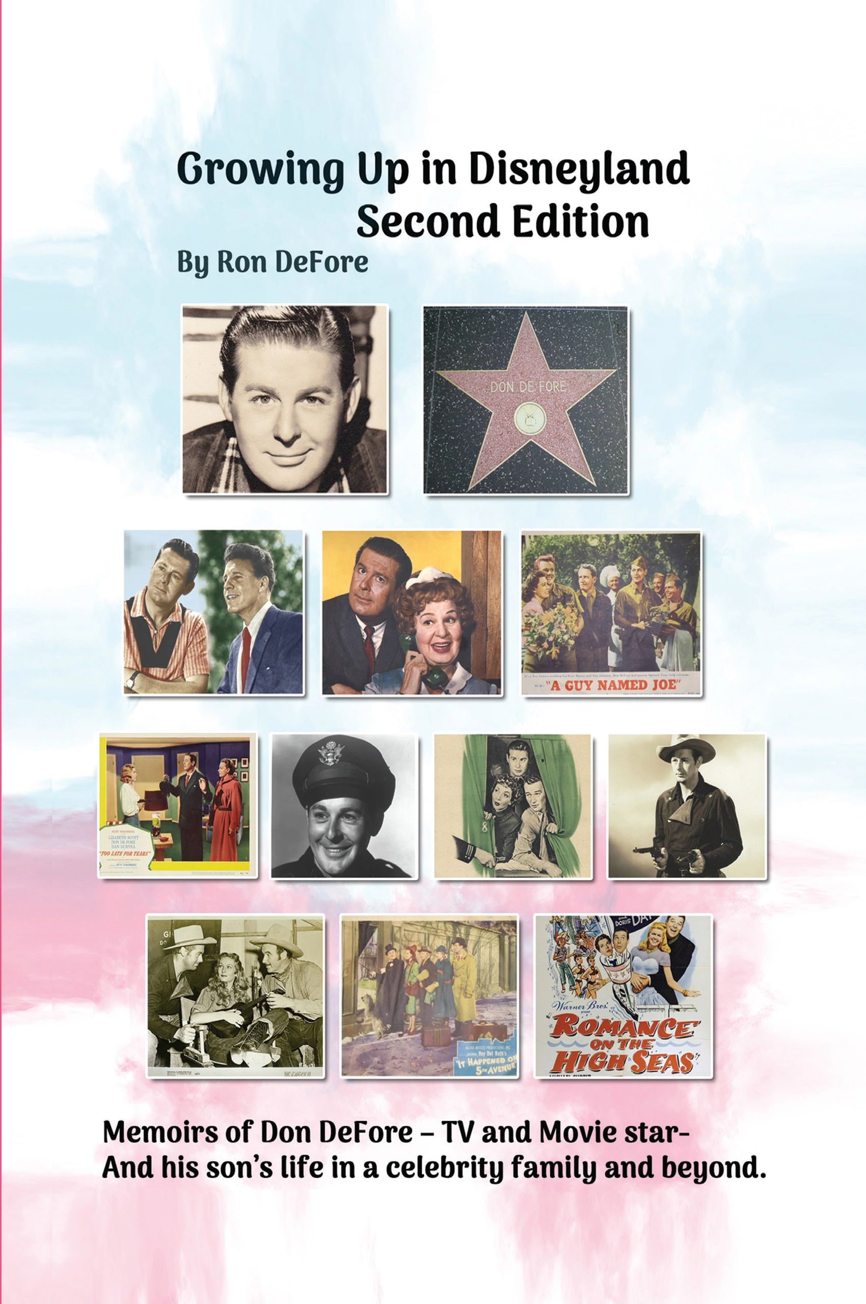 "Growing up in Disneyland" is a biography about TV/movie star, Don ...