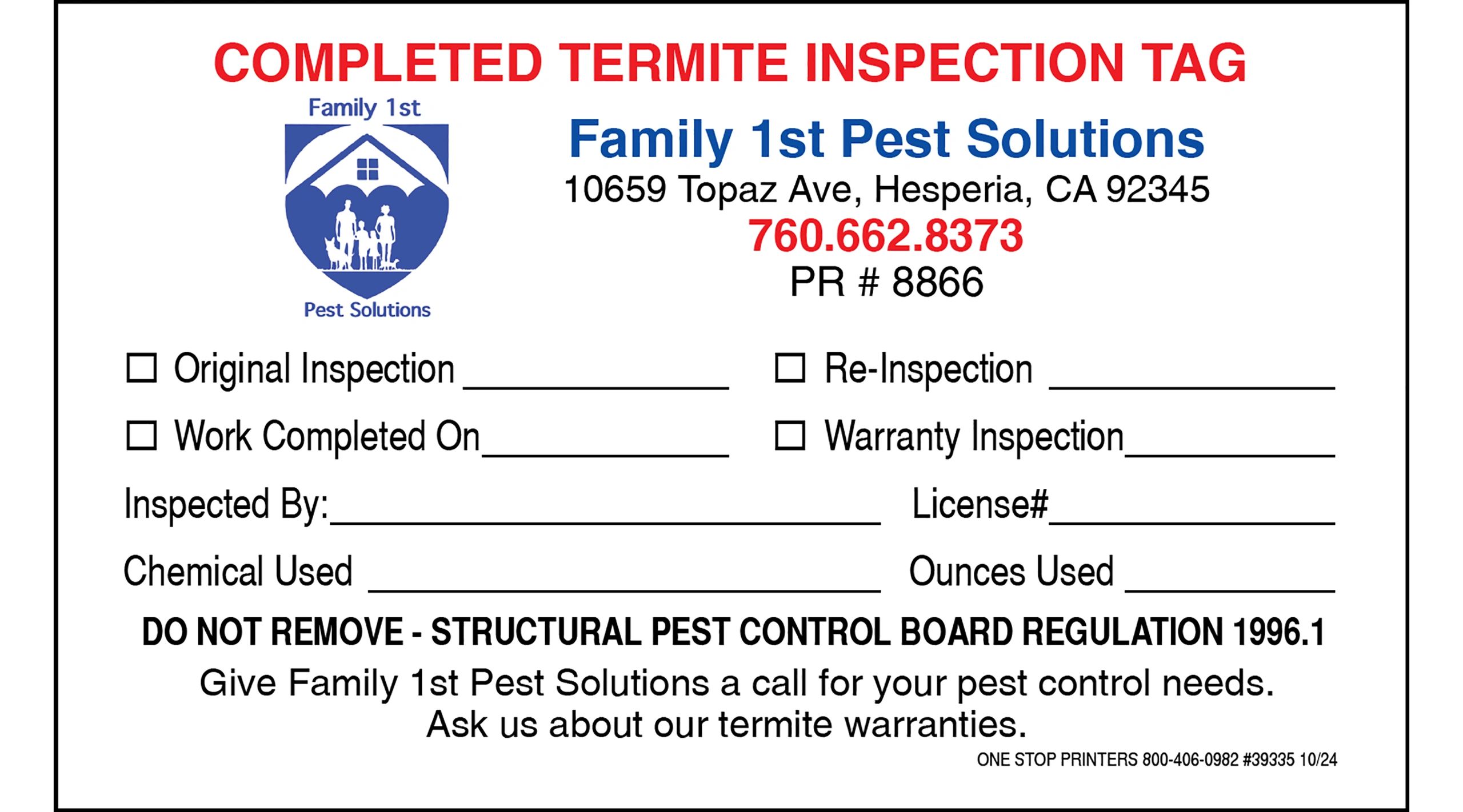 Custom Termite Work Completed Tag