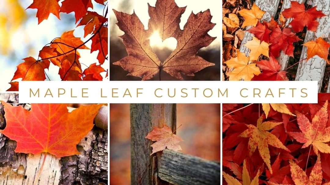 Custom Crafts & Personalized Gifts at Maple Leaf Crafts