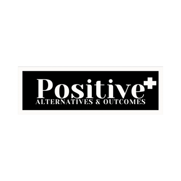 Positive Alternatives & Outcomes