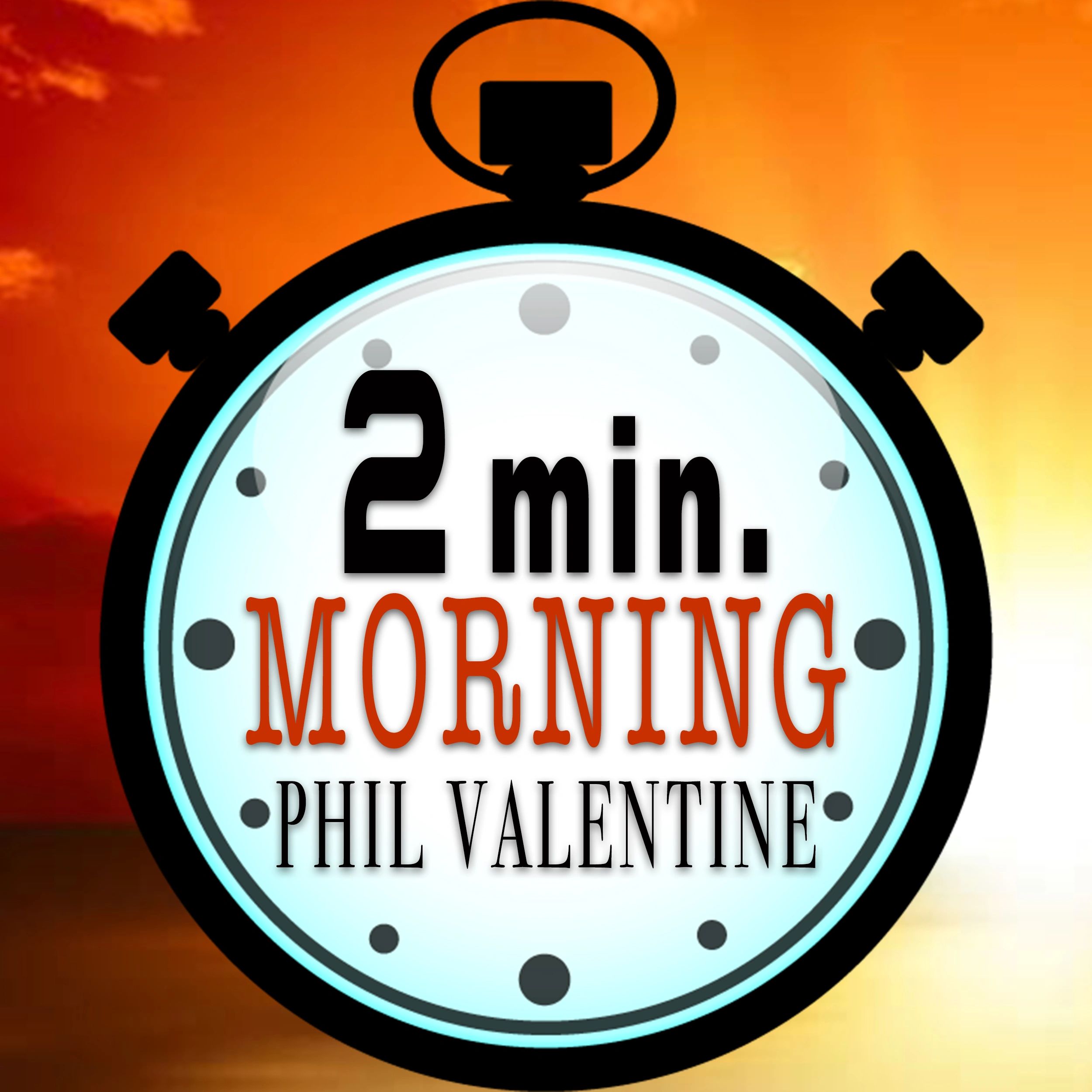 The Two Minute Morning