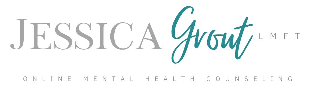 Jessica Grout, LMFT - Mental Health, Counseling, Therapy