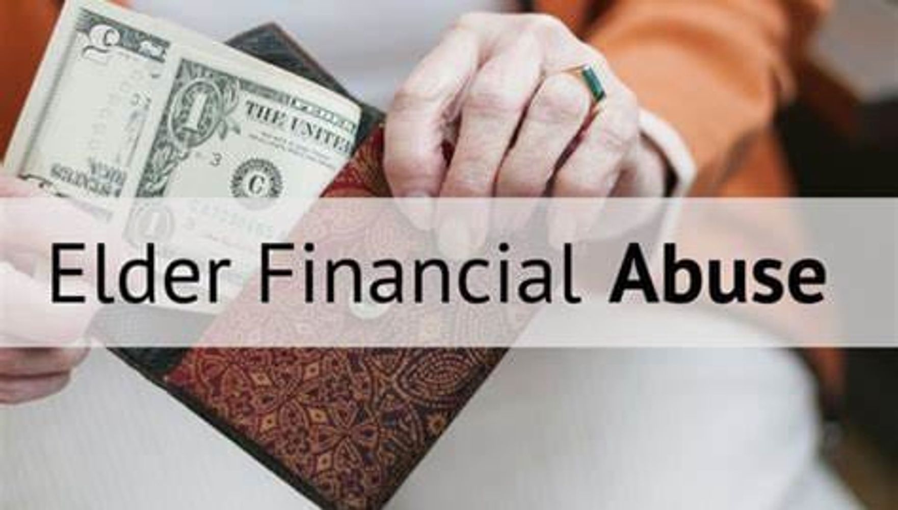 Elder Financial Abuse