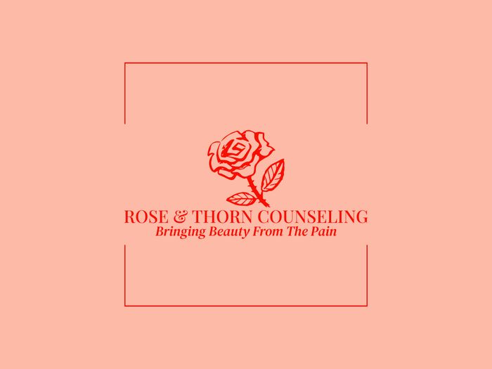 Rose and Thorn Counseling, LLC