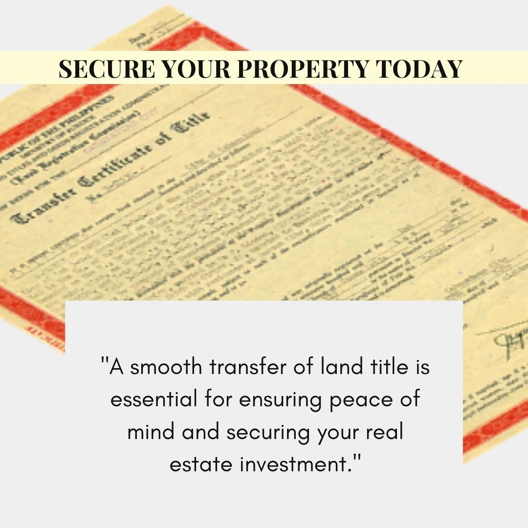 How to Transfer Land Ownership Title in the Philippines