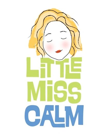Little Miss Calm