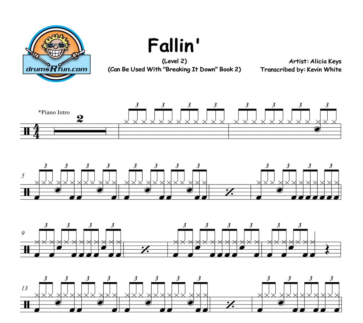 Alicia Keys, Fallin' Drum Transcription Level 2