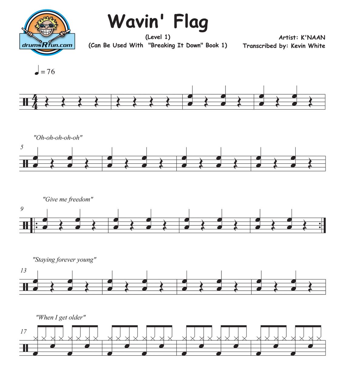 K'NAAN, Wavin' Flag-Coca Cola-Clebration Mix Drum Transcription Level 1