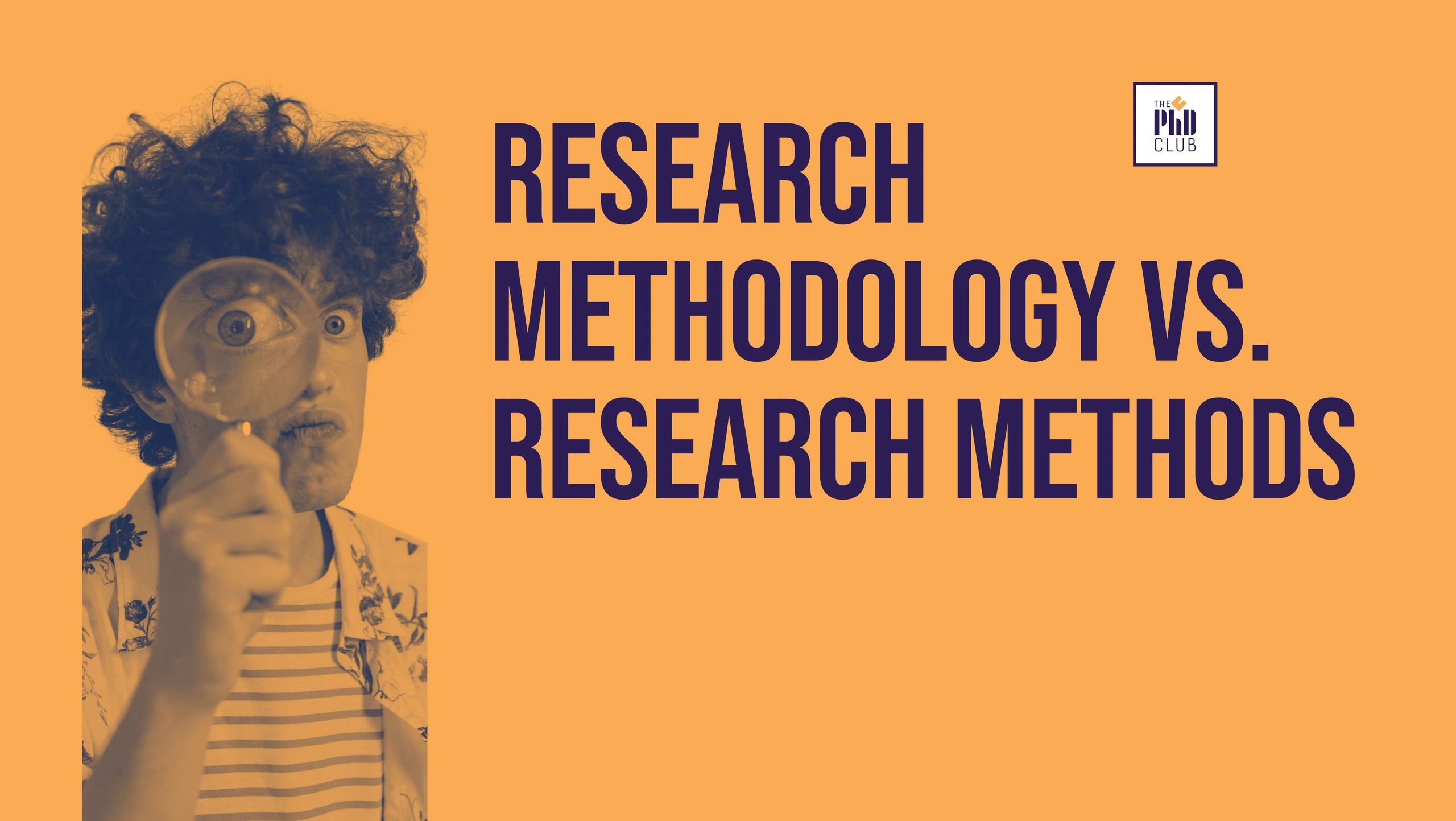 Research methodology vs. research methods