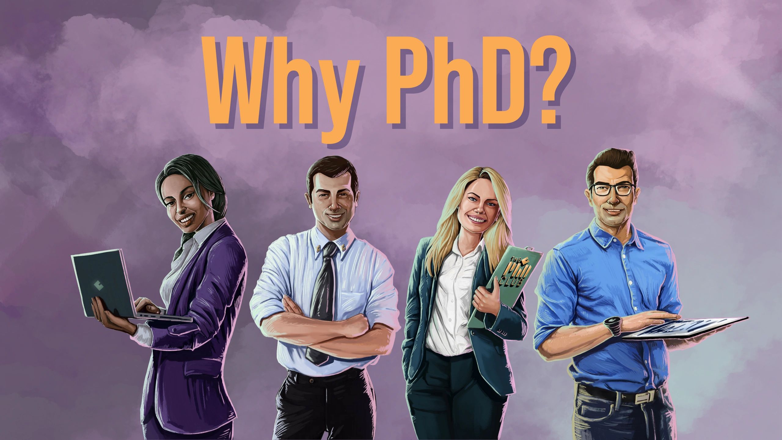 Why PhD?