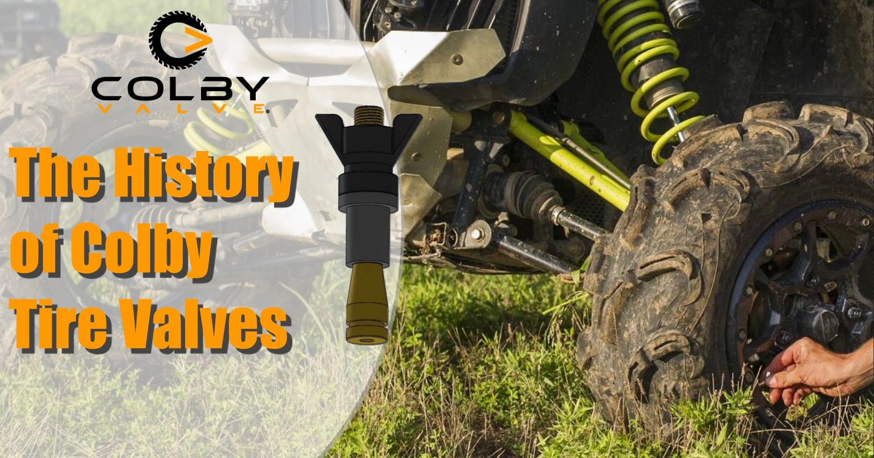 The History Of The Colby Tire Valve
