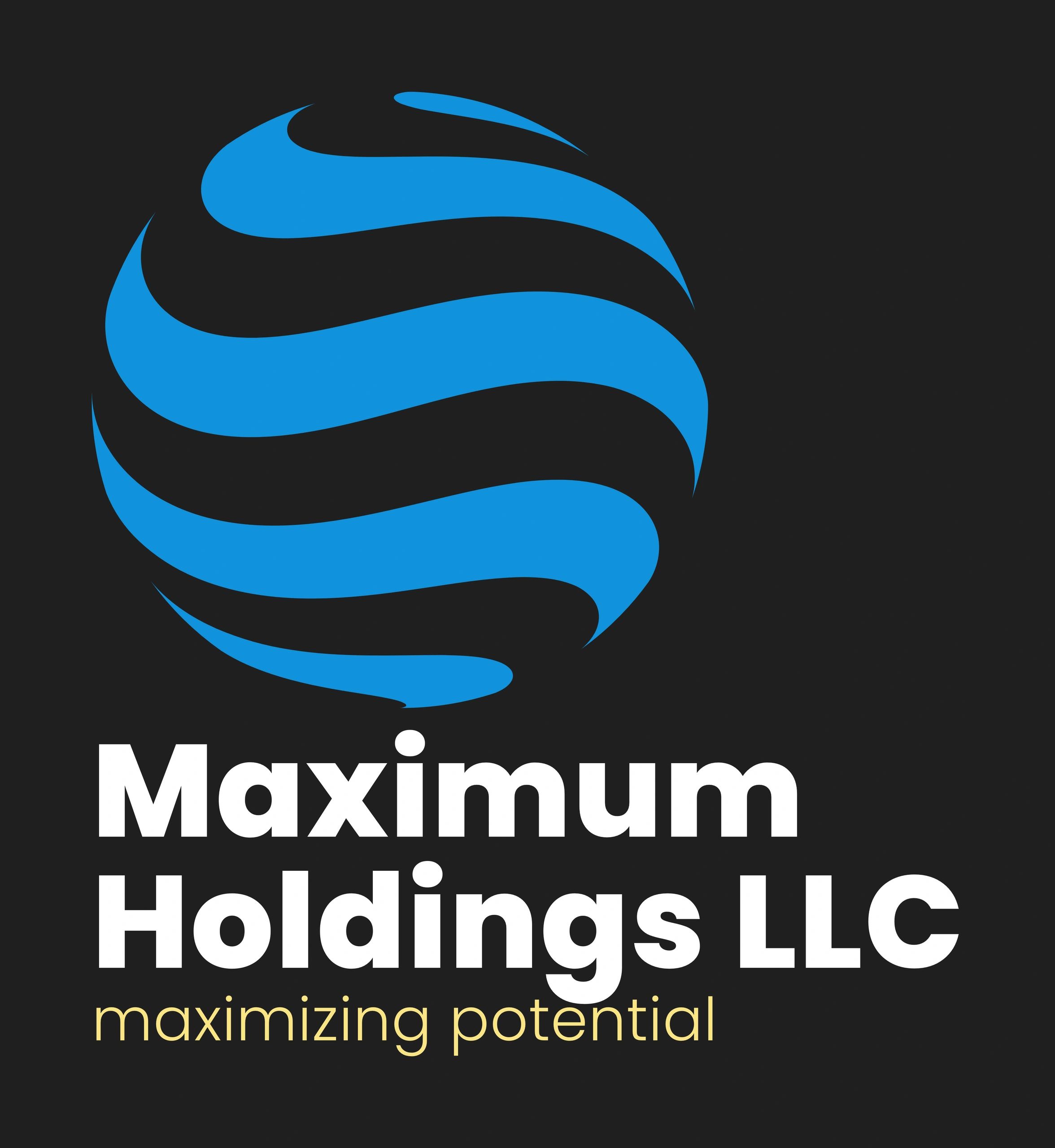 Maximum holdings LLC