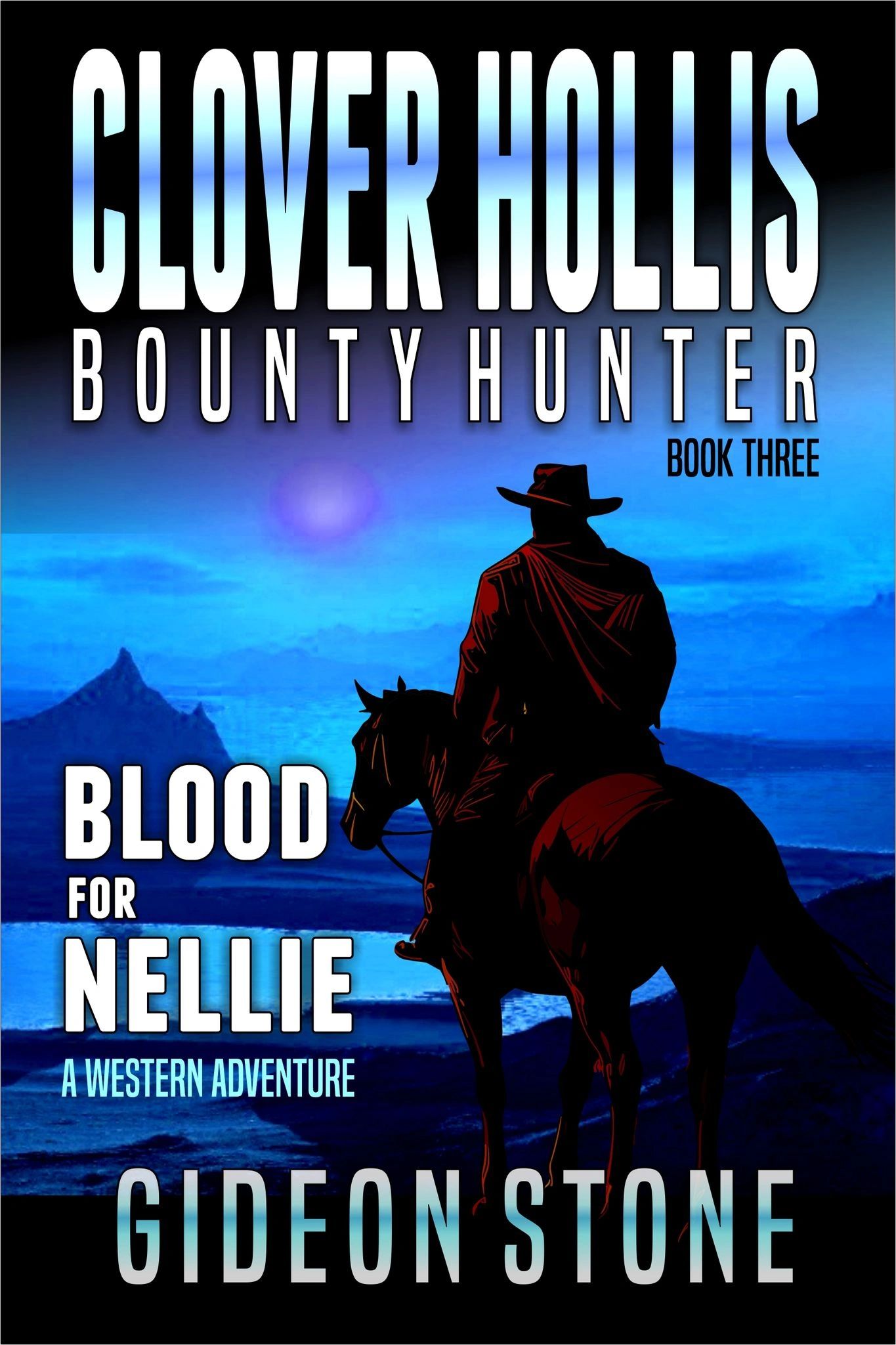 Gideon Stone Launches A Third And Possible Breakthrough Western!